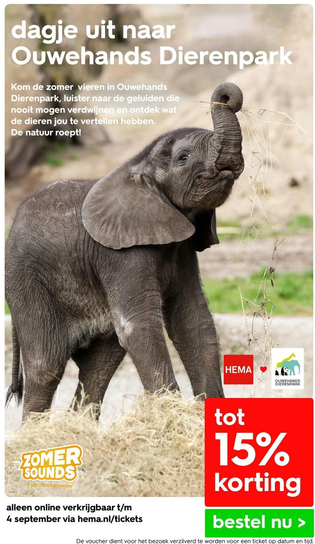 dagje uit naar Ouwehands Dierenpark aanbieding bij HEMA