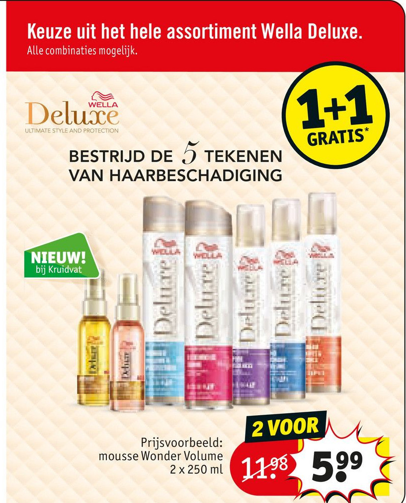 Keuze uit het hele assortiment wella deluxe. aanbieding bij Kruidvat