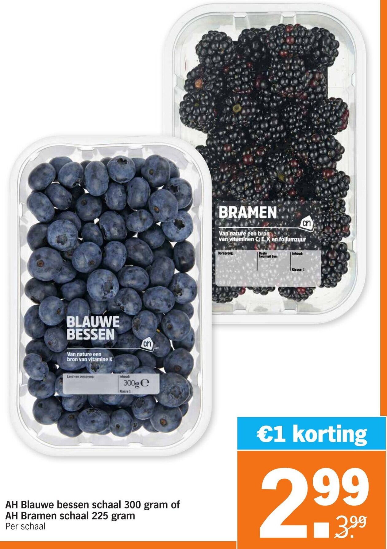 AH Blauwe bessen 300g of AH Bramen 225g aanbieding bij Albert Heijn