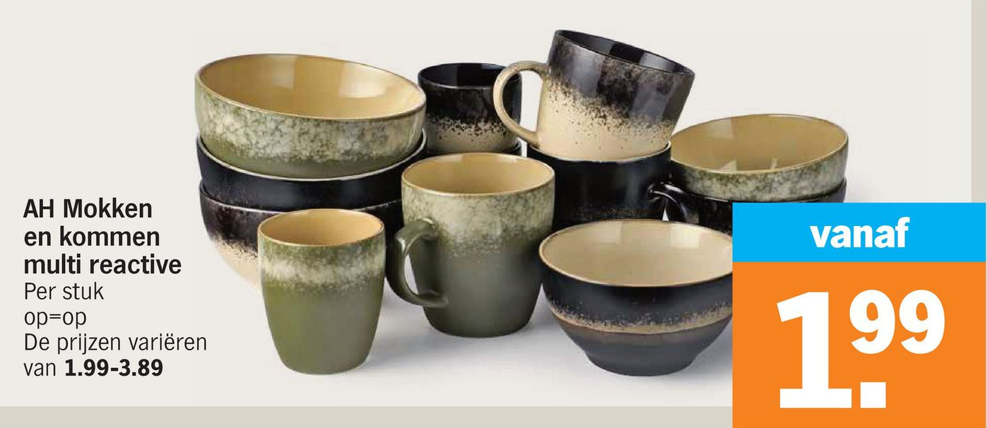 Ah mokken en kommen multi reactive aanbieding bij Albert Heijn