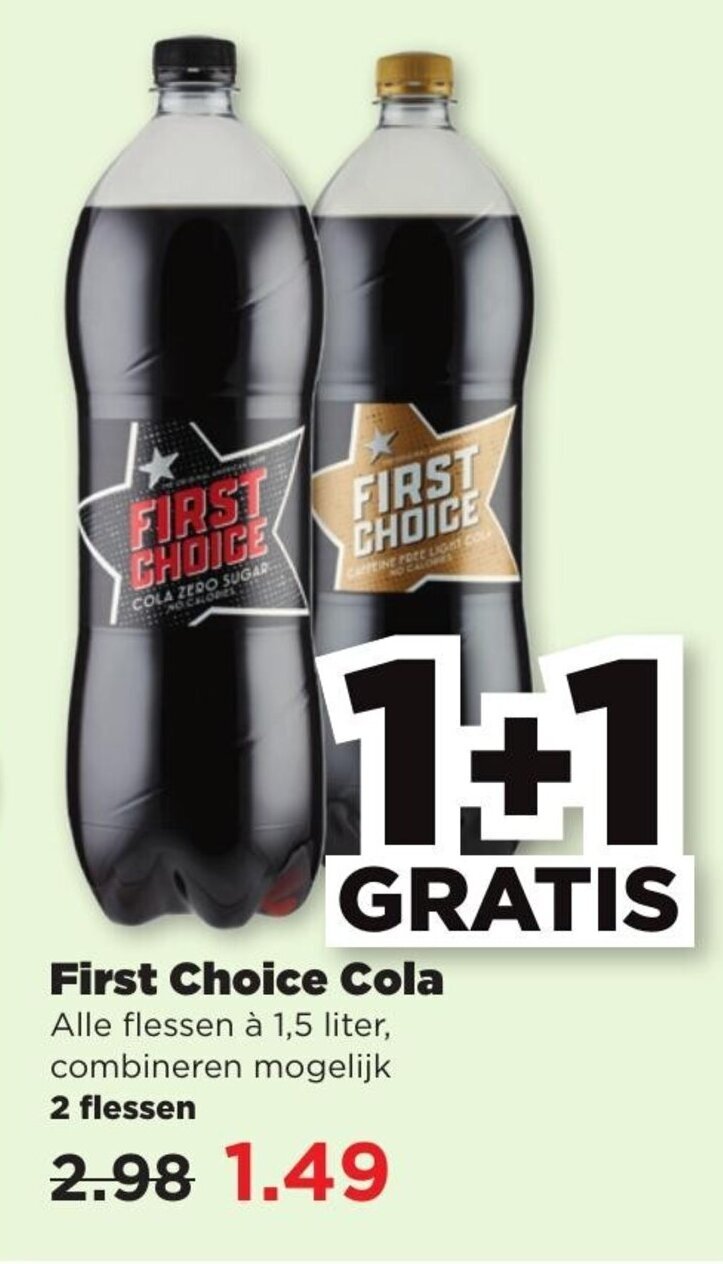 First Choice Cola 1,5L aanbieding bij PLUS