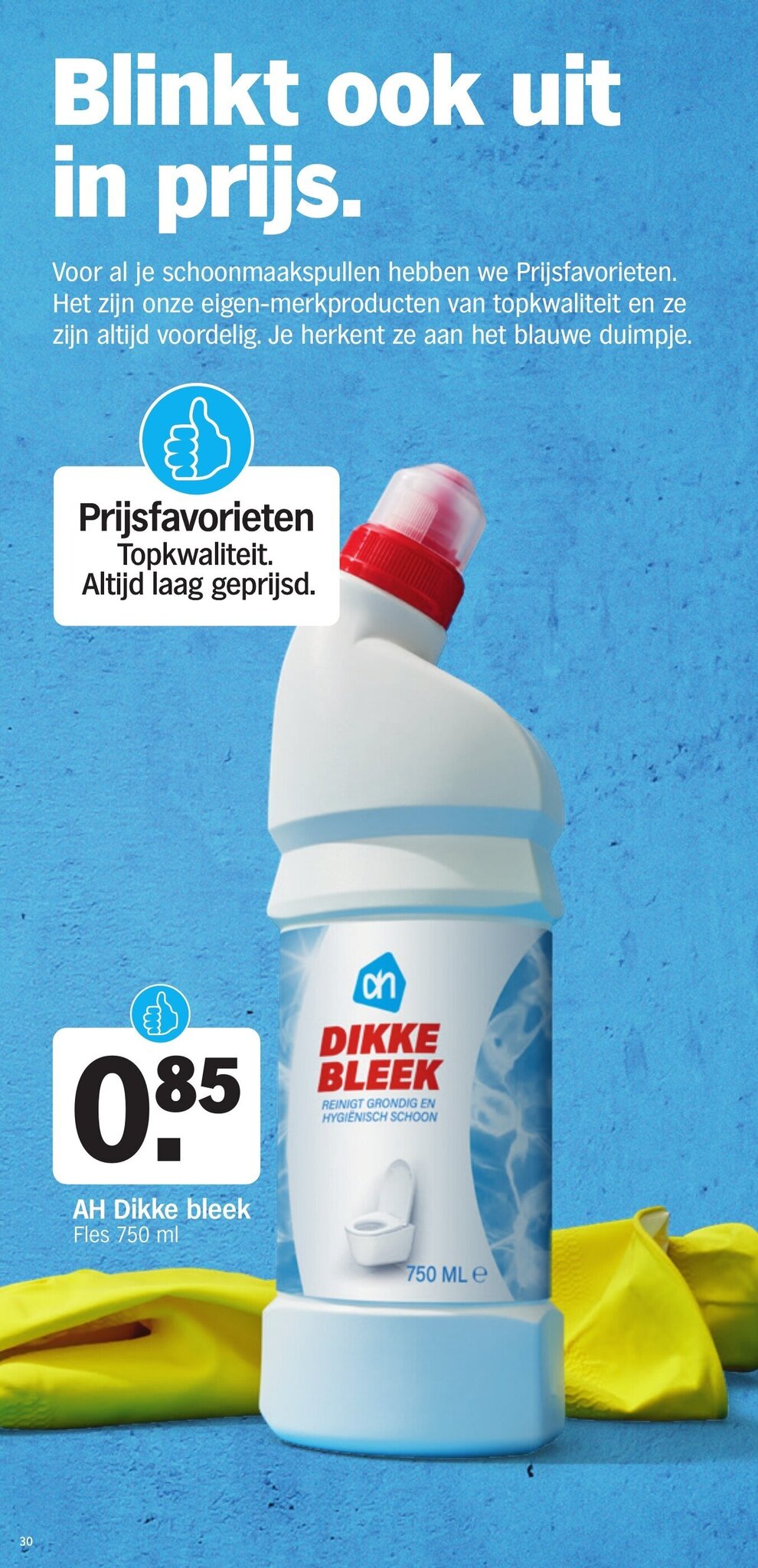 Dikke bleek 750 ml aanbieding bij Albert Heijn