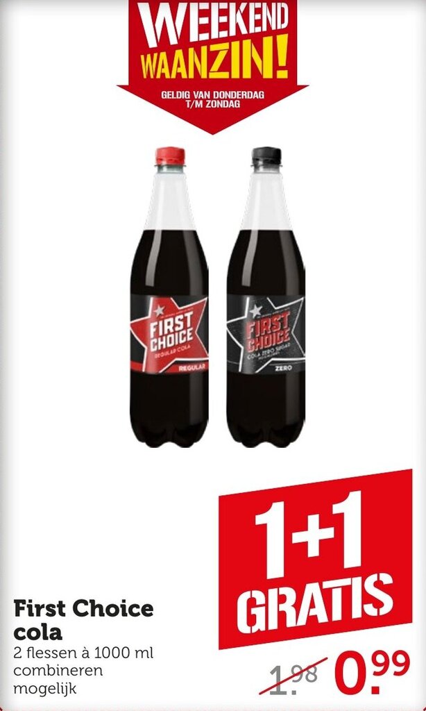 First choice cola 2 flessen a 1000ML 1+1 gratis aanbieding bij Coop