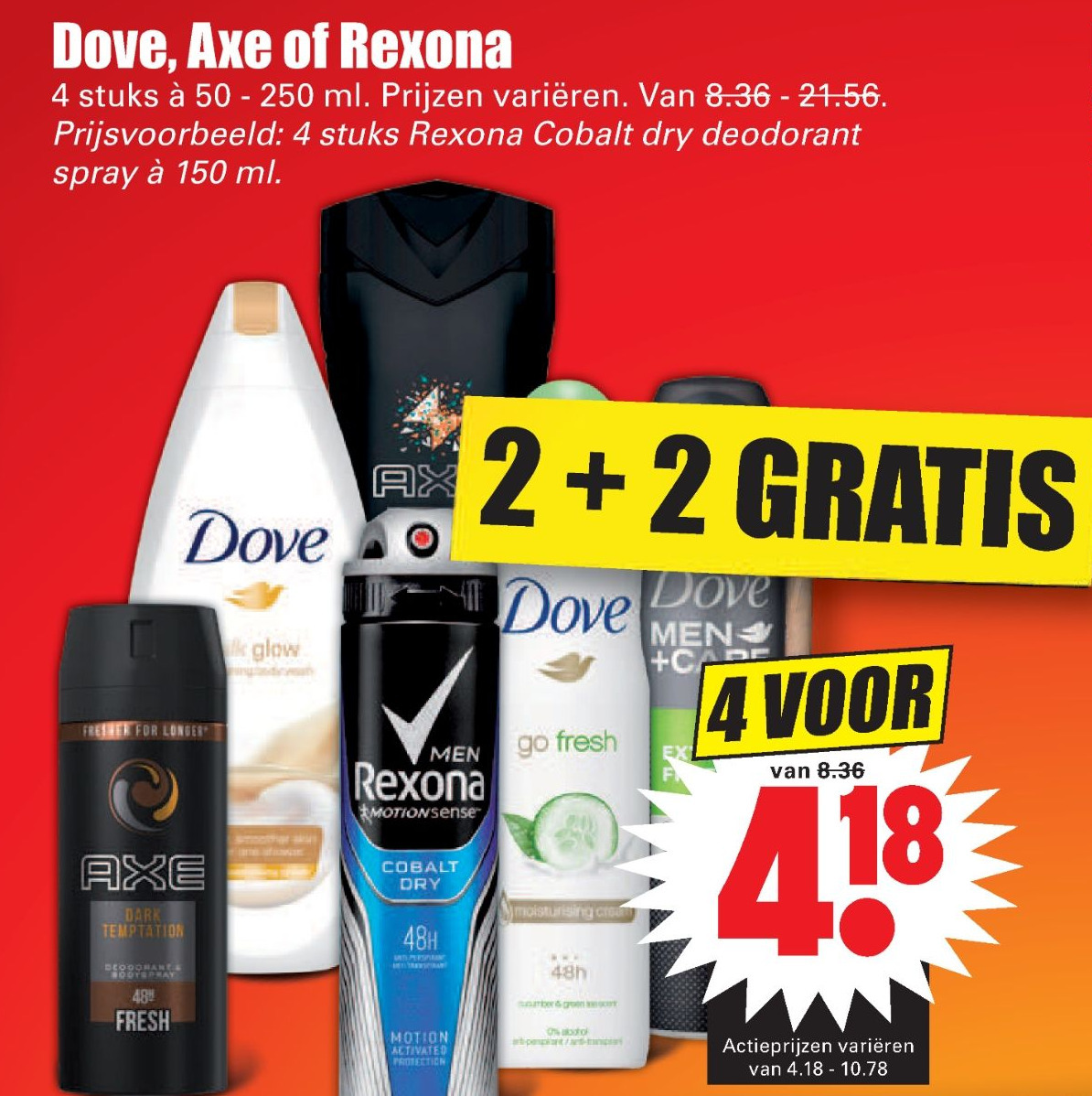 Dove, Axe of Rexona aanbieding bij Dirk