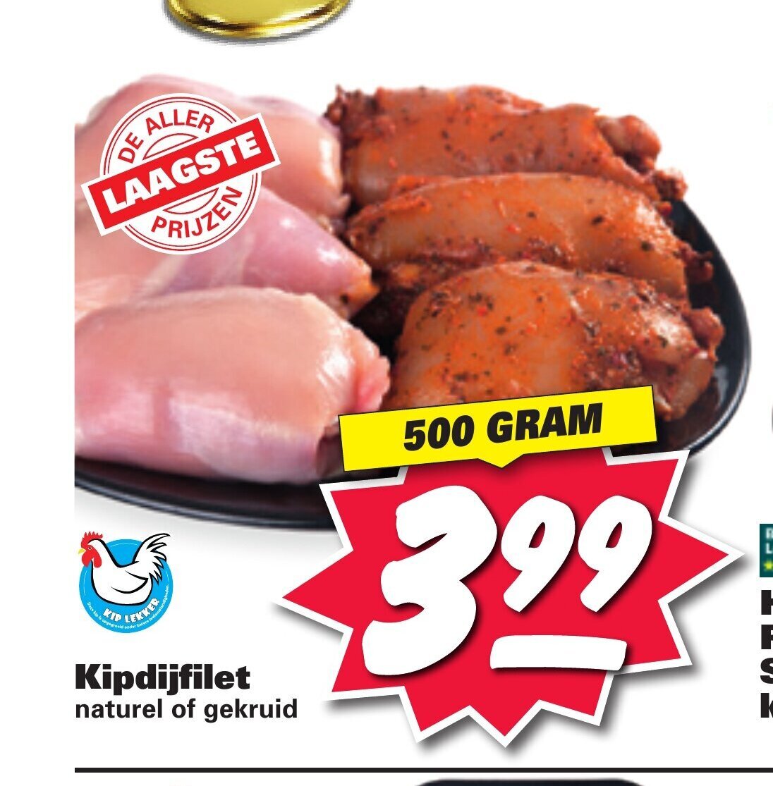 Kipdijfilet 500 gram aanbieding bij Nettorama