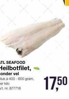 Atl seafood heilbotfilet, zonder vel aanbieding bij Bidfood