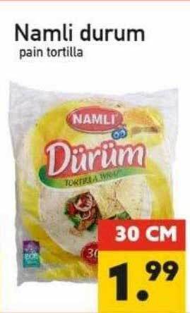 Namli durum pain tortilla aanbieding bij Tanger Markt
