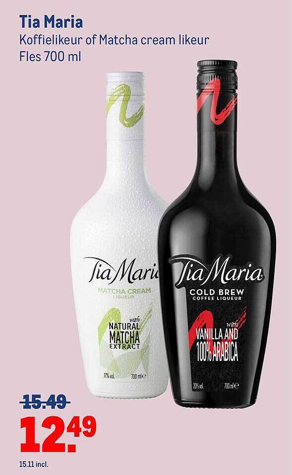 Tia maria koffielikeur of matcha cream likeur aanbieding bij Makro