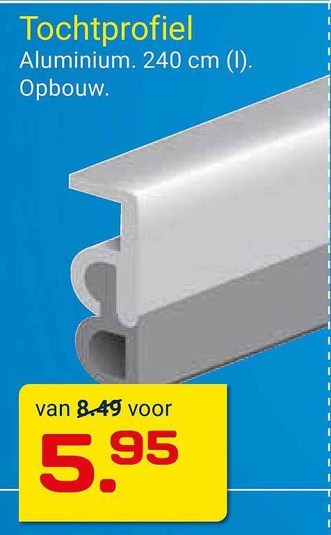 Tochtprofiel aluminium 240 cm (l) opbouw aanbieding bij Kluswijs