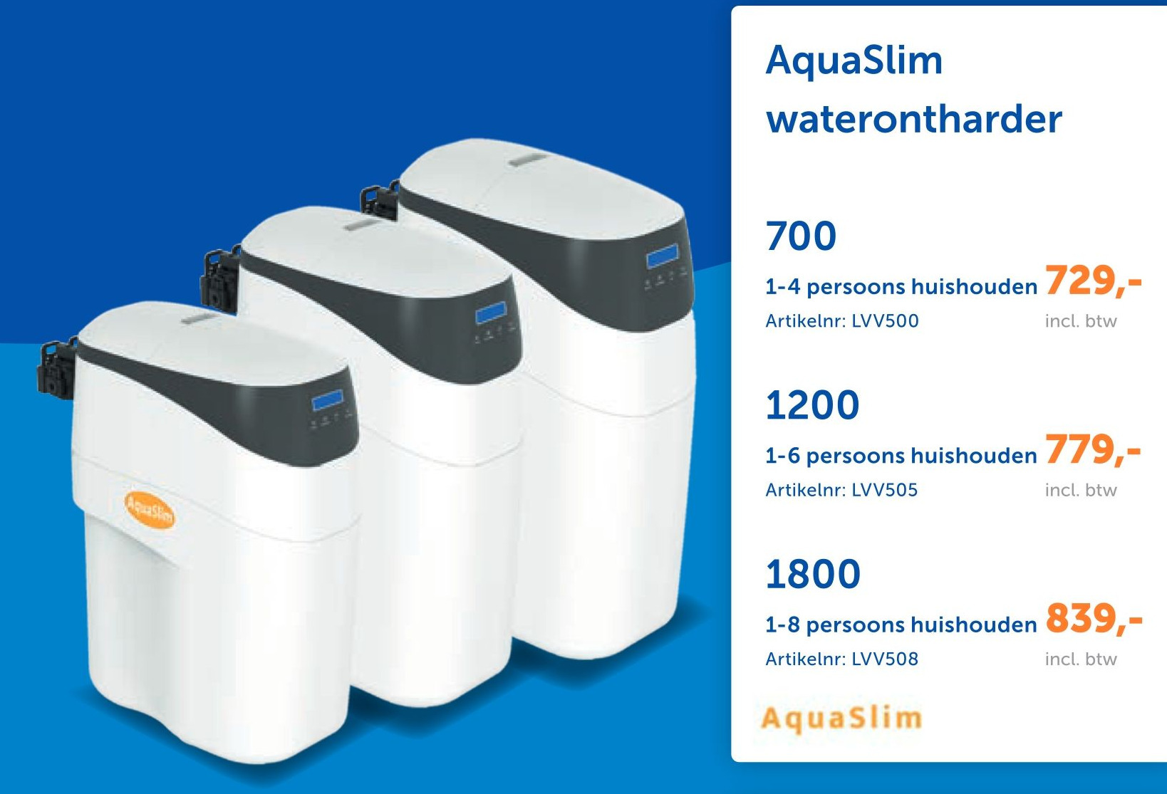 Aquaslim waterontharder aanbieding bij Warmteservice