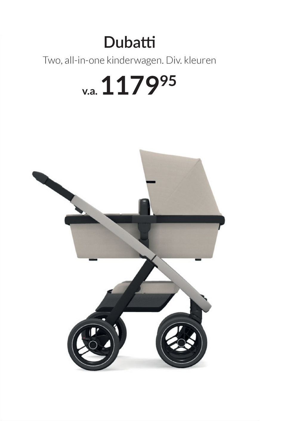 Dubatti two, all-in-one kinderwagen. div. kleuren aanbieding bij Babypark