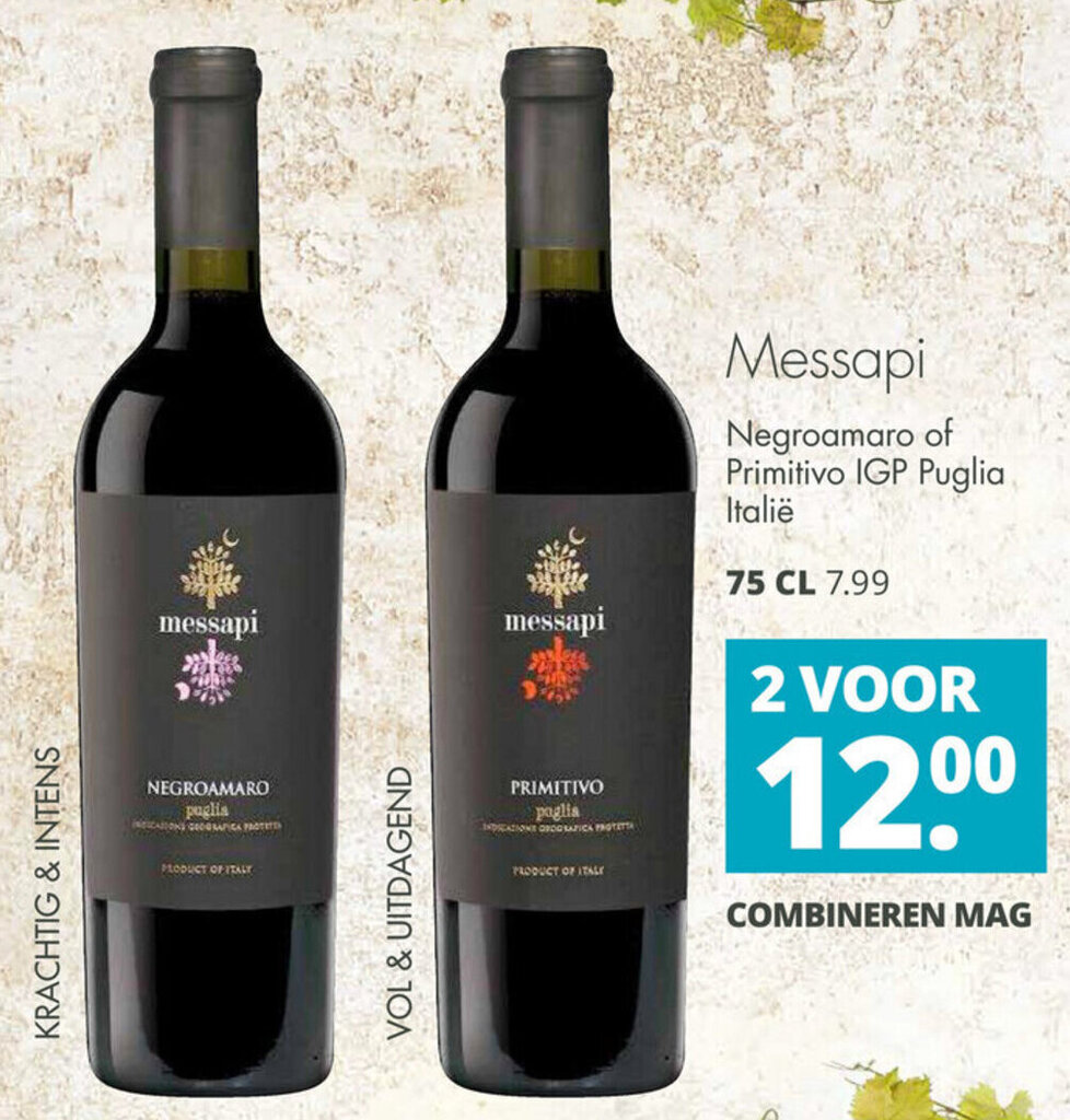 Messapi Negroamaro of Primitivo IGP Puglia Italie 75cl aanbieding bij Mitra