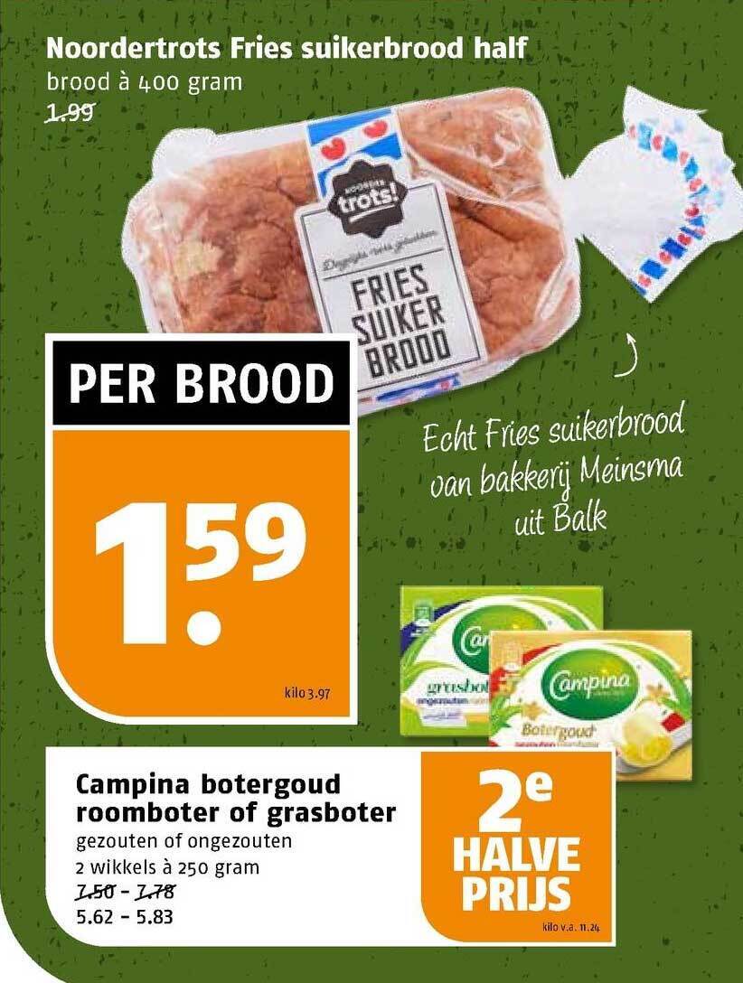 Noordertrots fries suikerbrood half of campina botergoud roomboter of ...