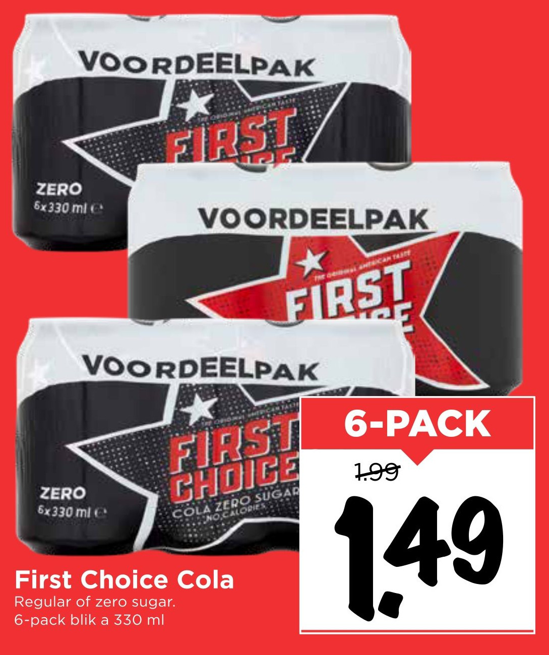 First Choice Cola 6-pack aanbieding bij Vomar