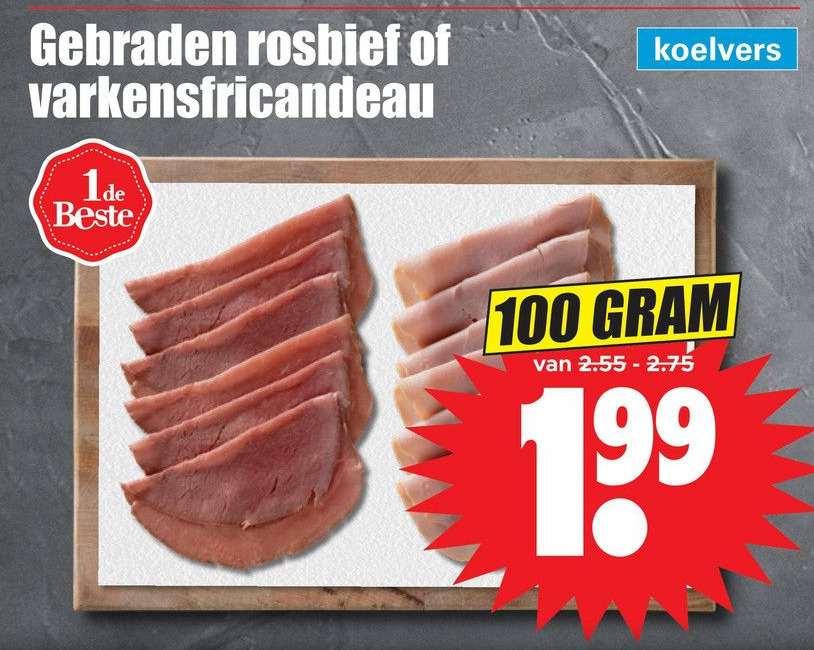 Gebraden rosbief of varkensfricandeau aanbieding bij Dirk