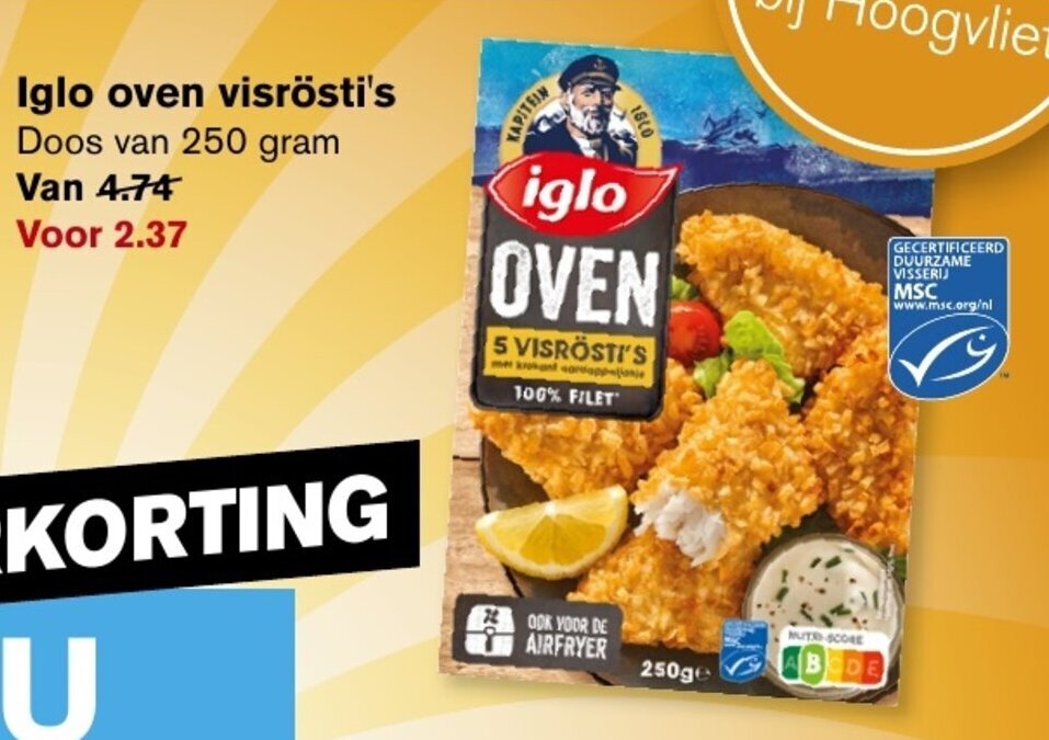 Iglo oven visrosti's 250 gram aanbieding bij Hoogvliet
