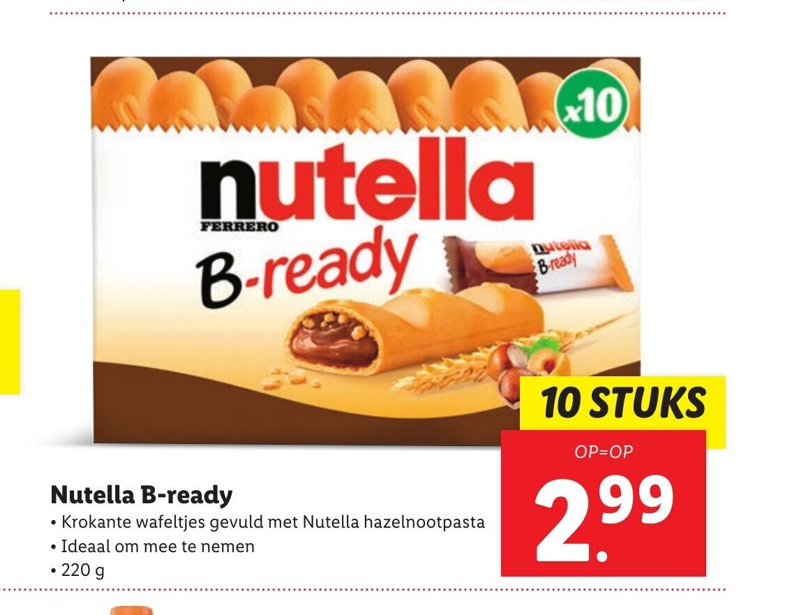 Nutella B-ready 220 g 10 stuks aanbieding bij Lidl
