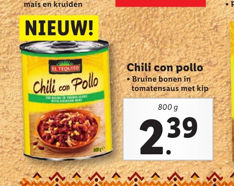Chili con pollo 800 g aanbieding bij Lidl