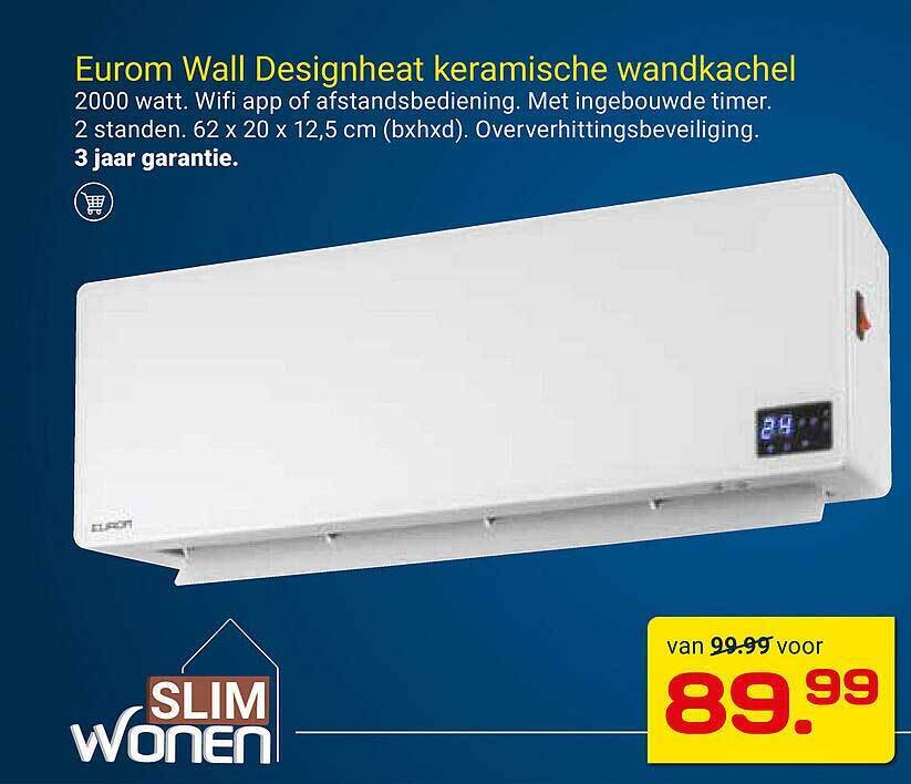 Eurom wall designheat keramische wandkachel aanbieding bij Kluswijs