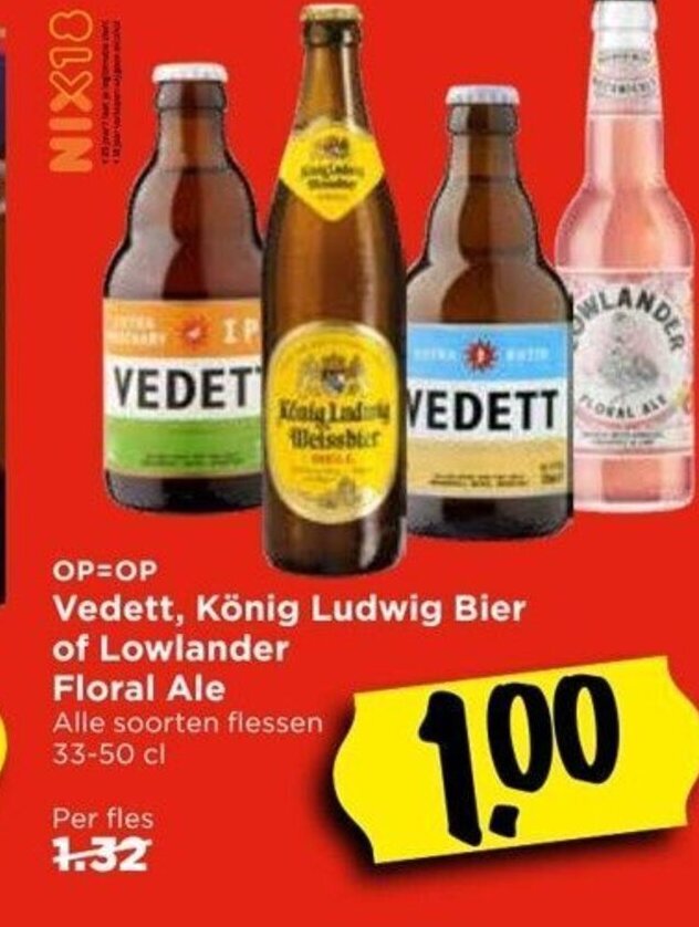 Vedett, Konig Ludwig Bier of Lowlander Floral Ale 33-55 cl aanbieding ...