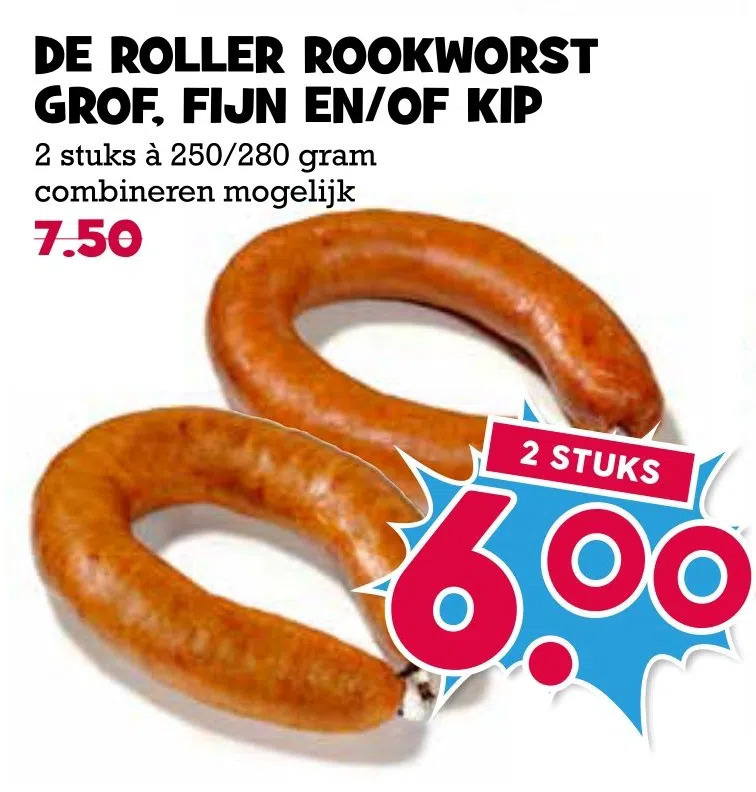 De roller rookworst grof, fijn en/of kip aanbieding bij Boon`s Markt