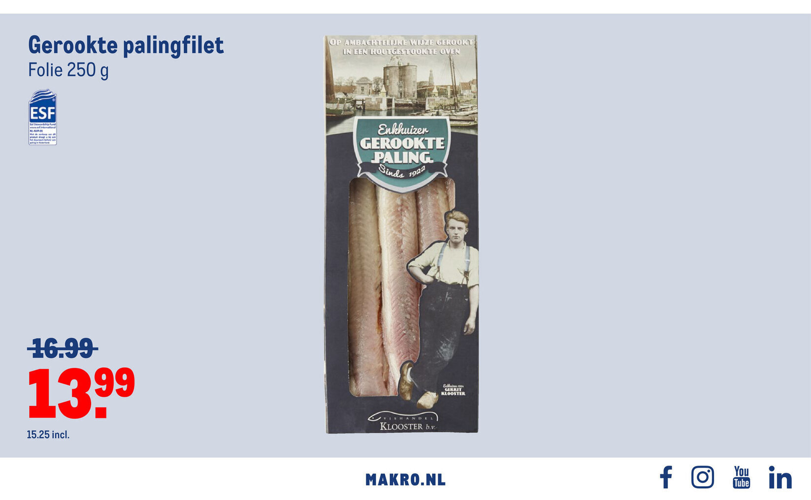 Gerookte palingfilet 250 g aanbieding bij Makro