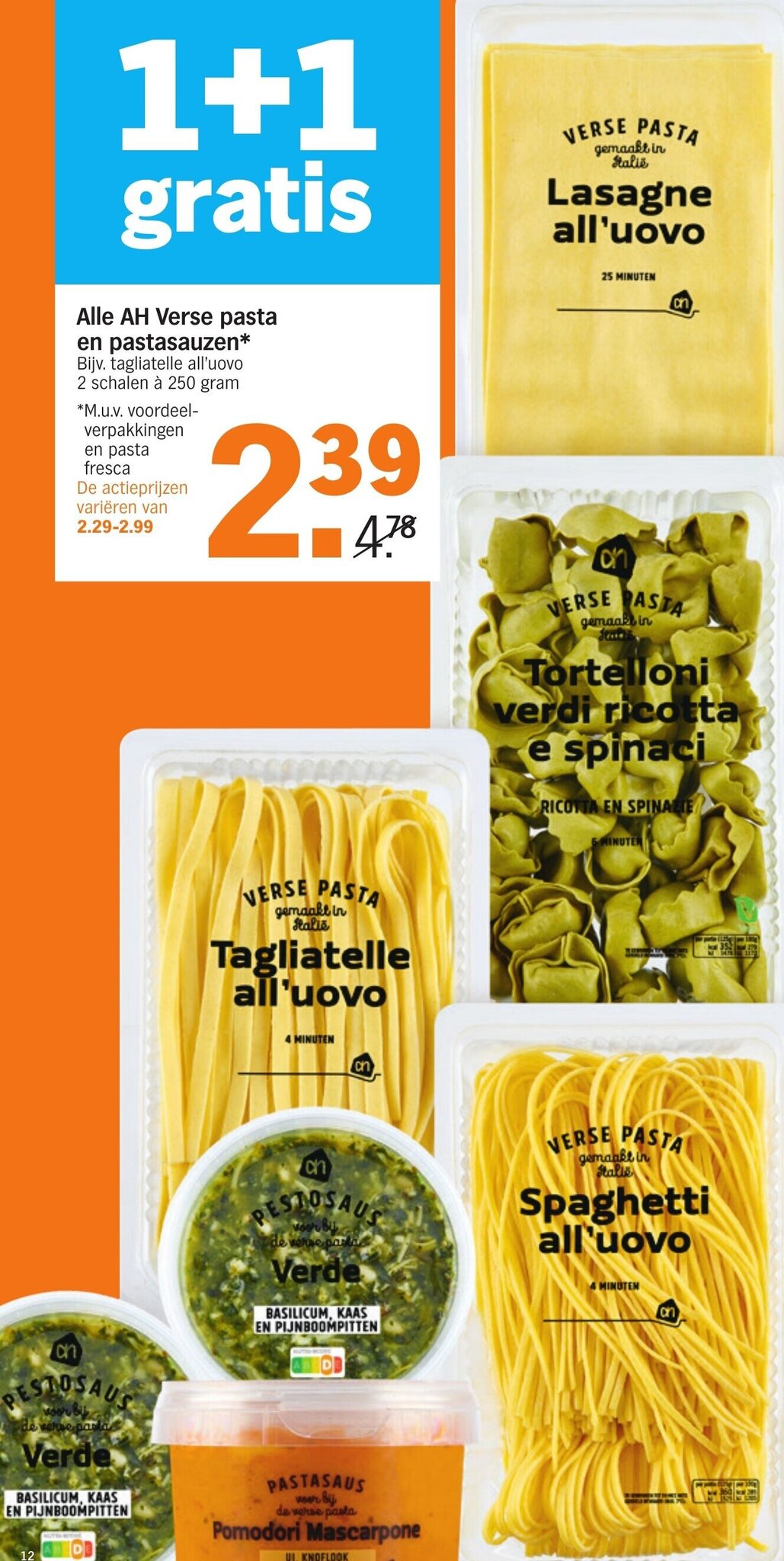 Alle AH verse pasta en pastasauzen 1+1 gratis 250g aanbieding bij Albert Heijn