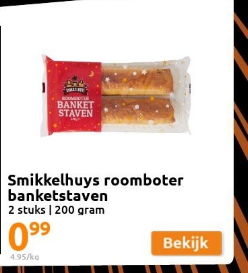 Smikkelhuys roomboter banketstaven 2 stuks 200 gram aanbieding bij Action