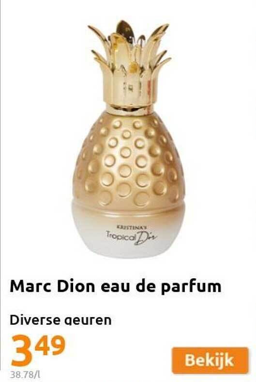 Marc dion eau de parfum aanbieding bij Action