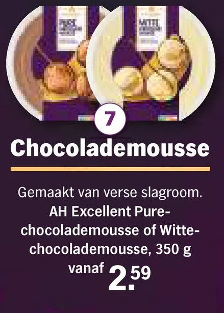 Ah excellent pure- chocolademousse of witte aanbieding bij Albert Heijn