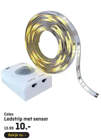 Calex ledstrip met sensor aanbieding bij Hubo
