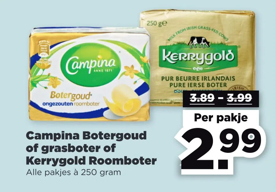 Campina botergoud of grasboter of kerrygold roomboter aanbieding bij PLUS