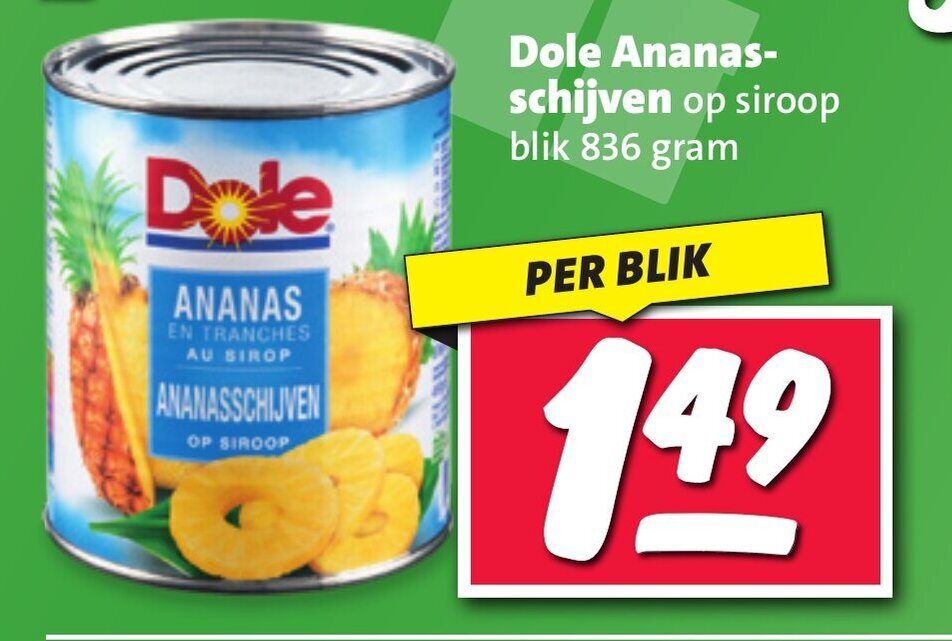Dole Ananas-schijven 836 gram aanbieding bij Nettorama
