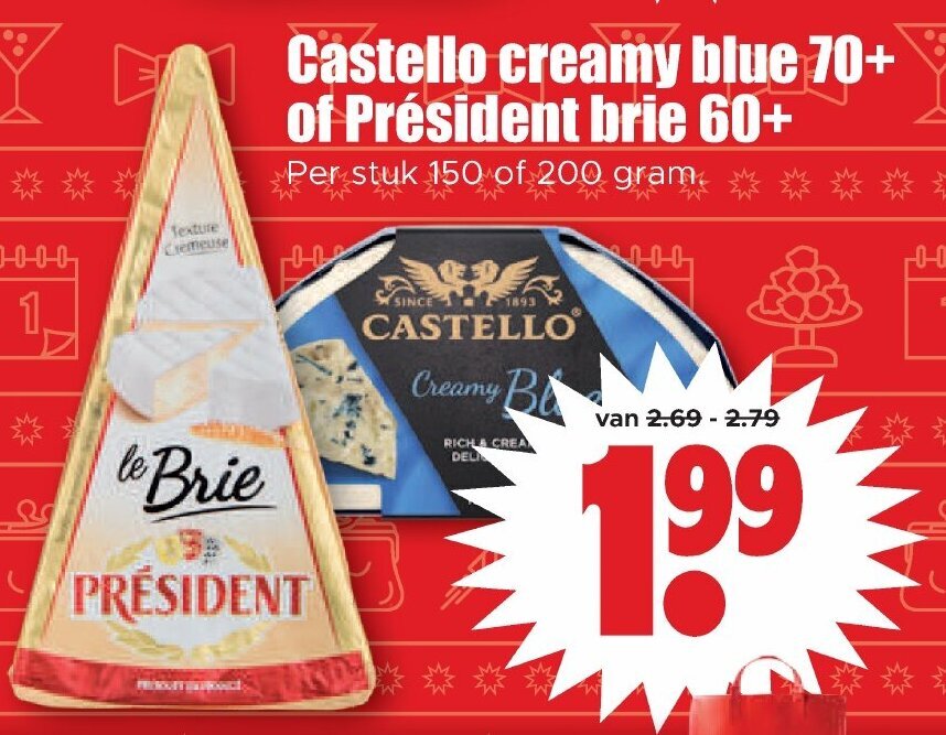 Castello creamy blue 70+ of president brie 60+ 150g aanbieding bij Dirk