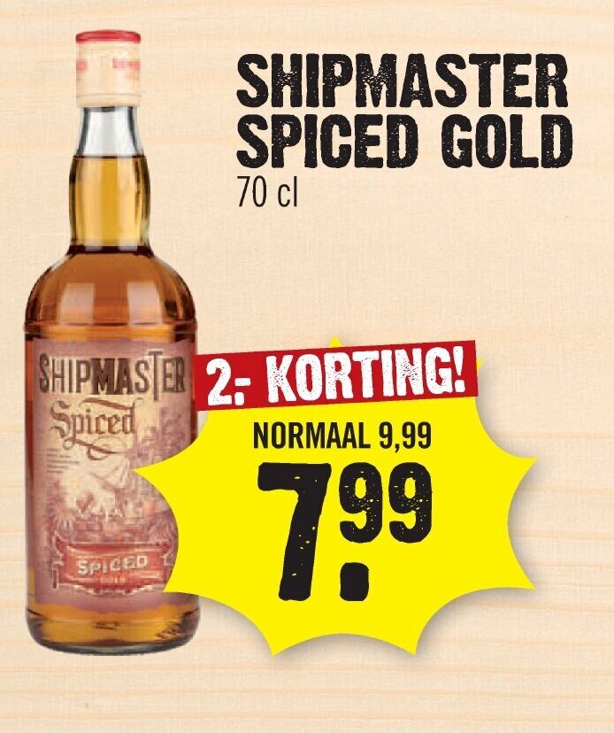 Shipmaster Spiced Gold 70 cl aanbieding bij Super Dirck 3