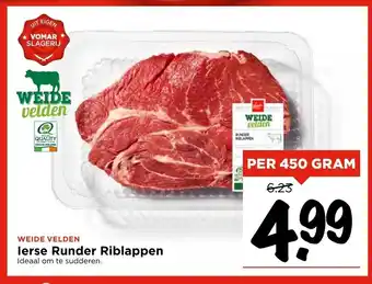 Ierse runder riblappen 450g aanbieding bij Vomar Voordeelmarkt