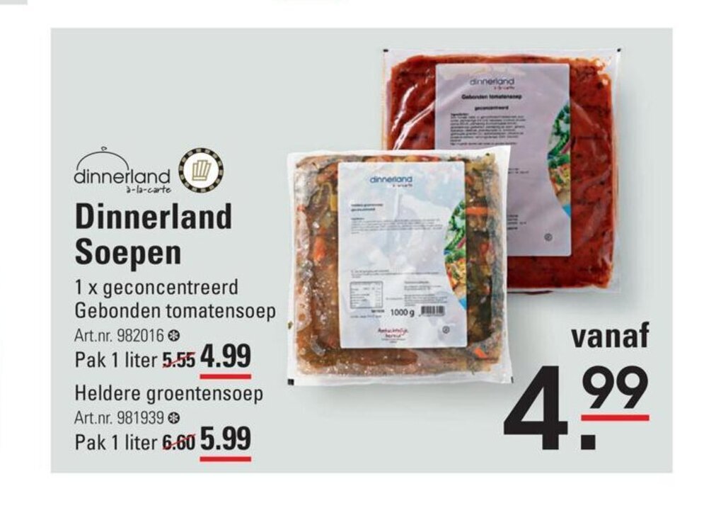 Dinnerland Soepen 1 liter aanbieding bij Sligro