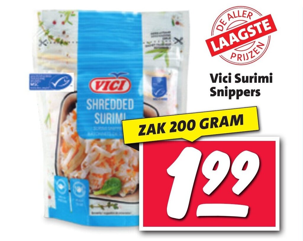 Vici Surimi Snippers 200 gram aanbieding bij Nettorama