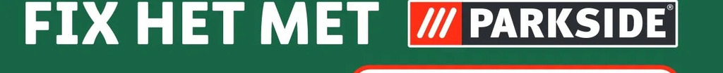 Fix het met /// parkside aanbieding bij Lidl