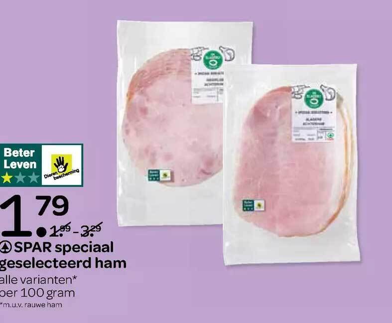 Spar speciaal geselecteerd ham aanbieding bij Spar