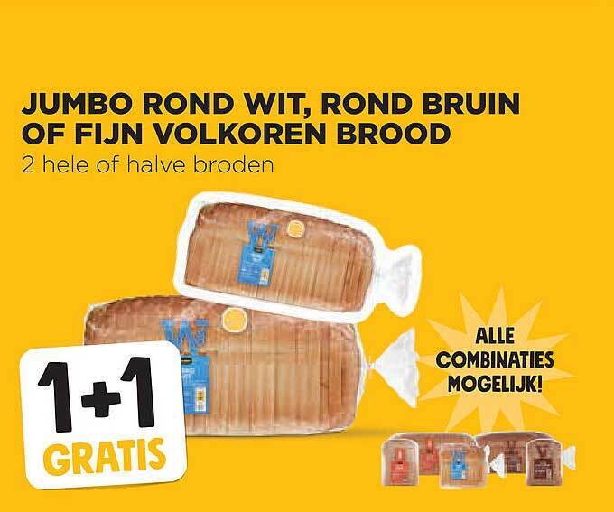 Jumbo rond wit, rond bruin of fijn volkoren brood aanbieding bij Jumbo