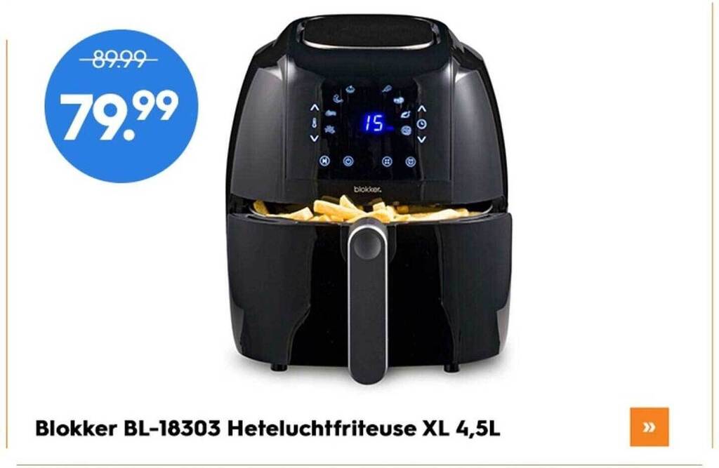 Blokker bl-18303 heteluchtfriteuse xl 4,5l aanbieding bij Blokker