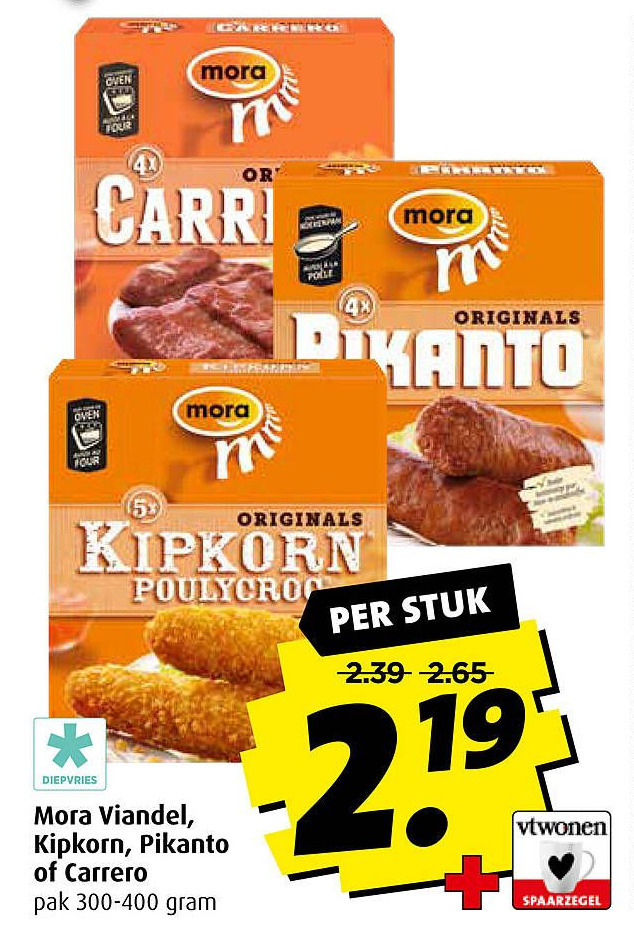 Mora Viandel, Kipkorn, Pikanto of Carrero pak 300-400 gram aanbieding ...