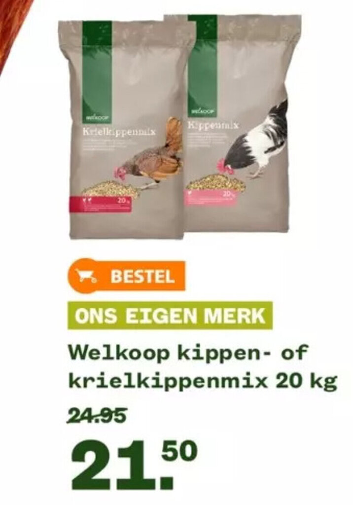 kippen-of krielkippenmix 20 kg aanbieding bij Welkoop