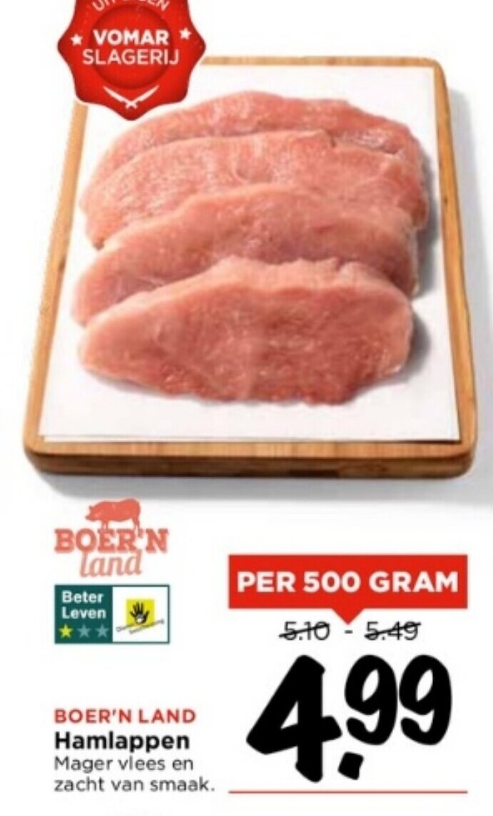 Boer'n land Hamlappen 500 gram aanbieding bij Vomar