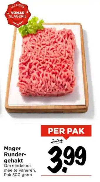 Mager rundergehakt 500 gram per pak aanbieding bij Vomar Voordeelmarkt