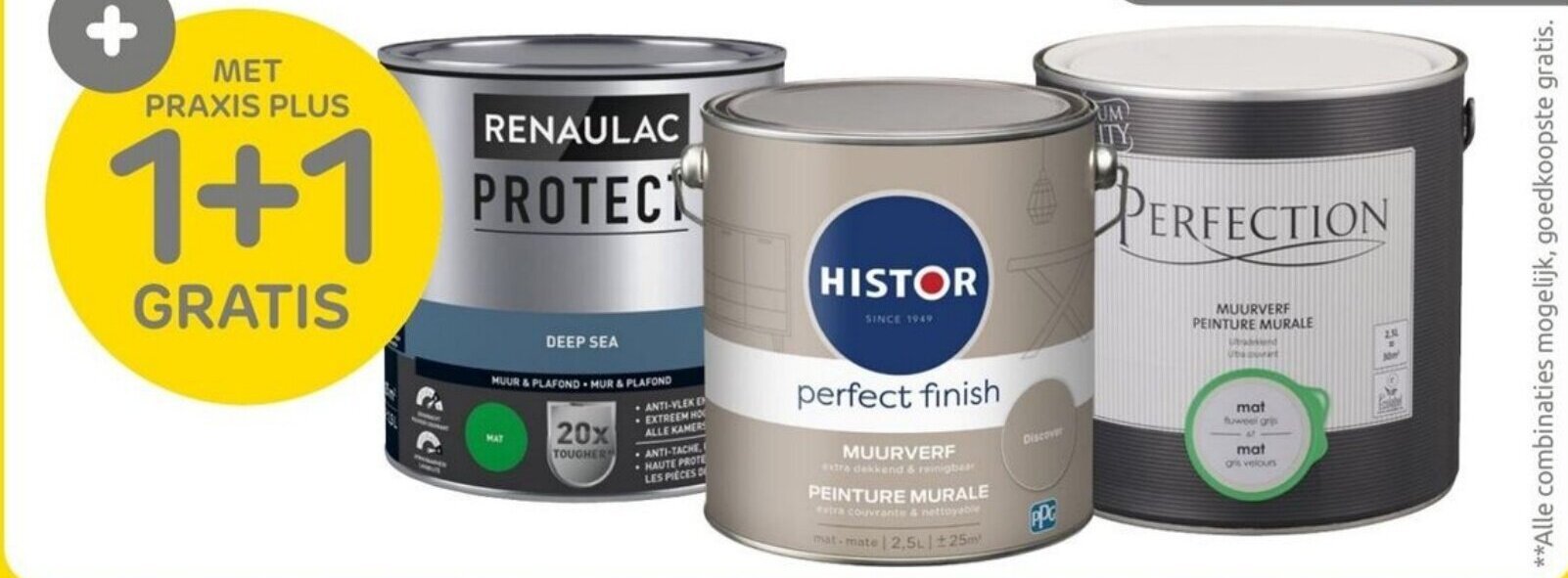 Histor, perfection en renaulac binnenmuurverf 1+1 gratis aanbieding bij ...