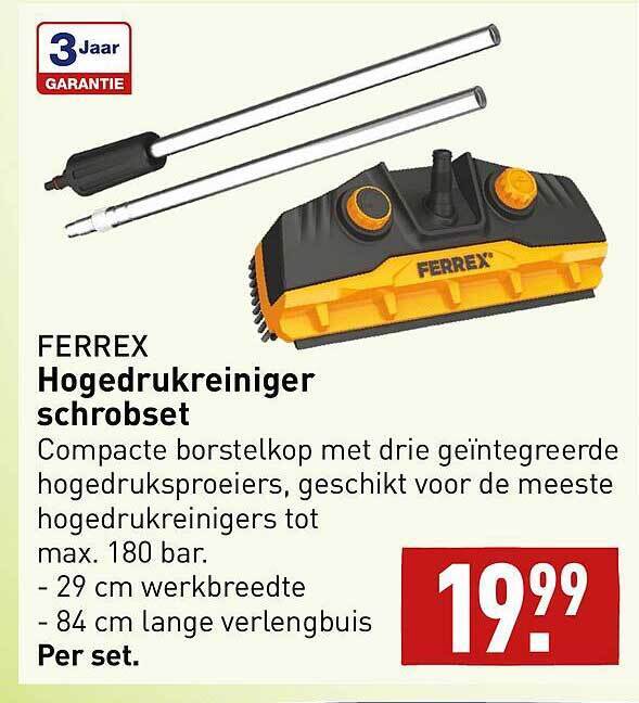 Ferrex hogedrukreiniger schrobset aanbieding bij ALDI