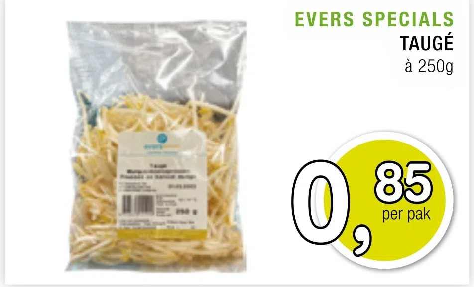 Evers specials taugé aanbieding bij Amazing Oriëntal