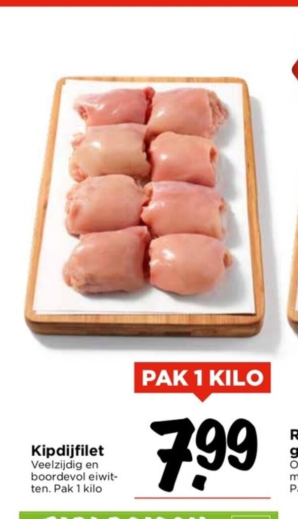 Kipdijfilet 1 kilo aanbieding bij Vomar Voordeelmarkt